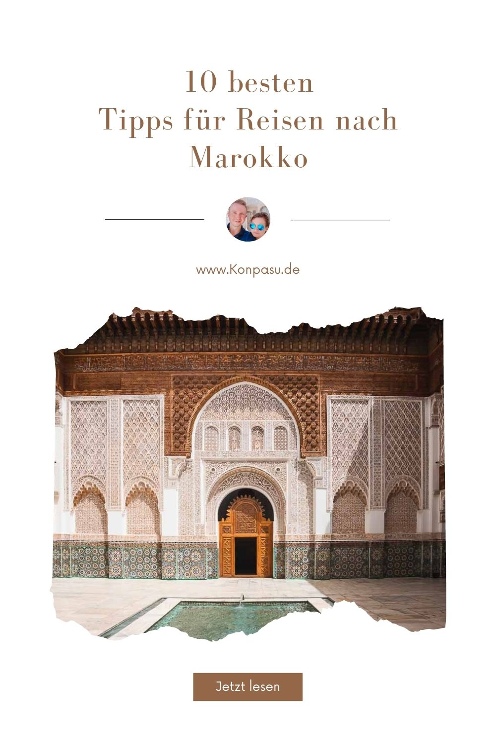 Marokko Guide: 10 wichtigsten Tipps für eine Reise